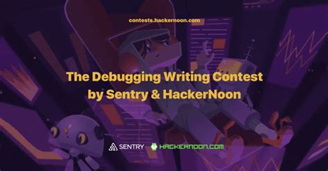 Hackernoon On Twitter 🔥 Join A Debugging Writing Contest By