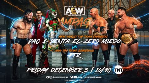 AEW Rampage Results Dec FTR Vs Penta Pac TPWW