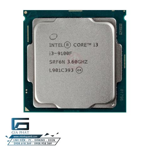 Cpu I3 9100f 7w Và 6n Tùy Khách Chọn Ghi Chú Socket 1151v2 Bh 12th