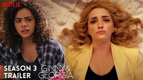 Ginny And Georgia Season 3 First Trailer 2025 Release Date