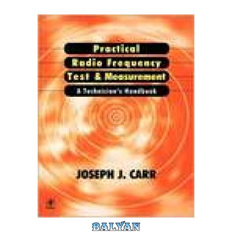 دانلود کتاب Practical Radio Frequency Test And Measurement بلیان