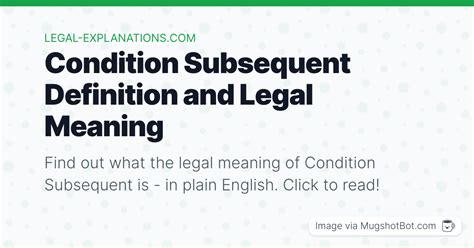 Condition Subsequent Definition What Does Condition Subsequent Mean