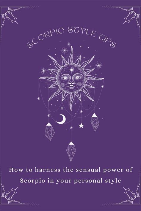 Harnessing The Power Of Scorpio Style Tips