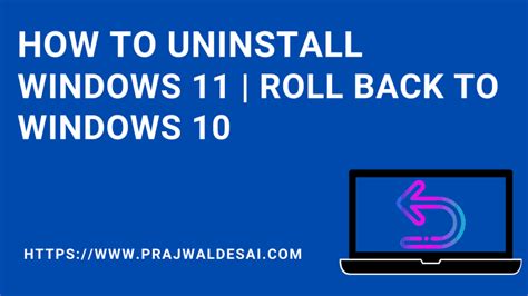 How To Uninstall Windows And Roll Back To Windows