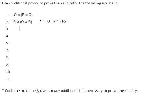 Solved Use Conditional Proofs To Prove The Validity For The