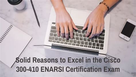 Crucial Drivers For Passing The Cisco 300 410 ENARSI Exam Cisco Central