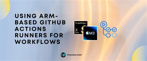 Using Arm Based Github Actions Runners For Workflows Dev Community