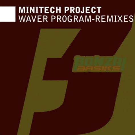 Spiele Waver Program Remixes Von MiniTech Project Auf Amazon Music Ab