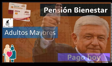 Pensión Bienestar 2023 Conoce quienes son los Adultos Mayores que
