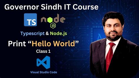 Typescript Print Hello World Governor Sindh It Course Class 01 Youtube
