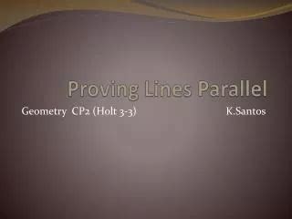 PPT Proving Lines Parallel PowerPoint Presentation Free Download ID