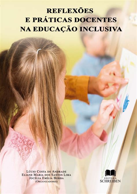 REFLEXÕES E PRÁTICAS DOCENTES NA EDUCAÇÃO INCLUSIVA