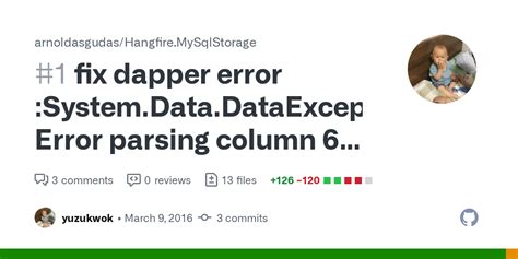 Fix Dapper Error Systemdatadataexception Error Parsing Column 6 By Yuzukwok · Pull