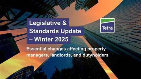 Legislative And Standards Update Winter 2025
