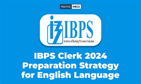 Ibps Clerk 2024 Preparation Strategy For English Language Check