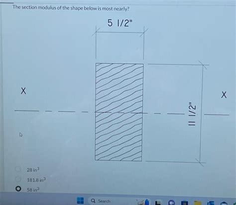 Solved The Section Modulus Of The Shape Below Is Most