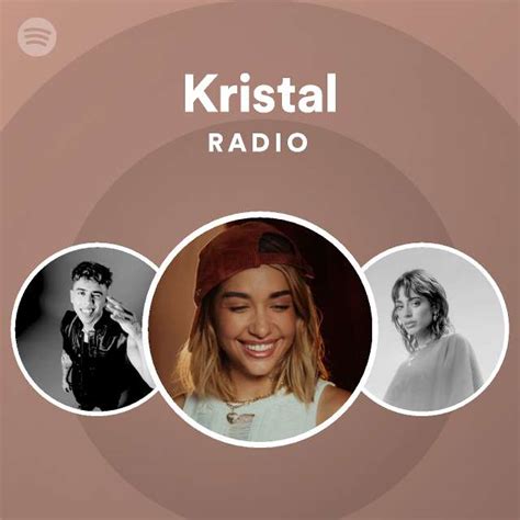 Kristal Radio - playlist by Spotify | Spotify