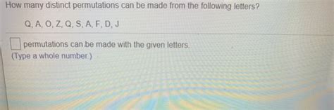 Solved How Many Distinct Permutations Can Be Made From The Chegg