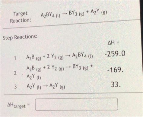 Solved Target A2by4l→by3 Ga2yg Reaction Step