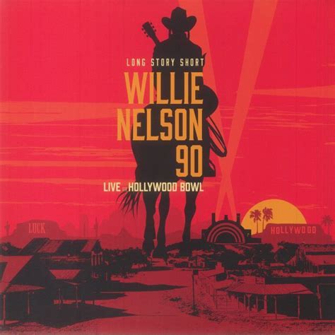 Legacy Recordings Releases Long Story Short Willie Nelson 90 Live At