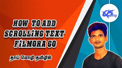 How To Add Scrolling Text In Filmora Go On Q5tamil Youtube