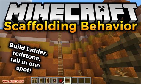 Scaffolding Behavior Mod 1 16 5 1 15 2 Ladder Redstone Rail In One