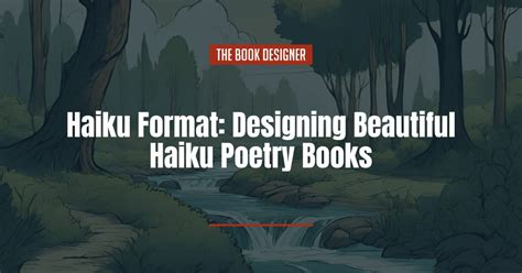 Haiku Format Designing Beautiful Haiku Poetry Books