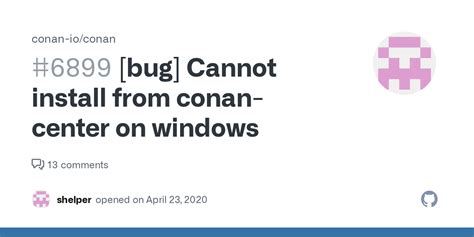 Bug Cannot Install From Conan Center On Windows Issue Conan Io Conan GitHub