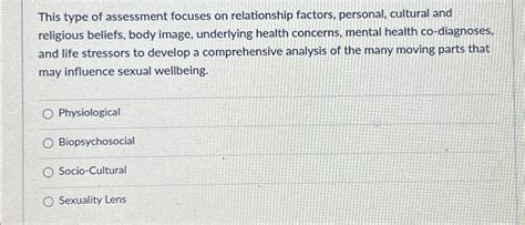 Solved This Type Of Assessment Focuses On Relationship