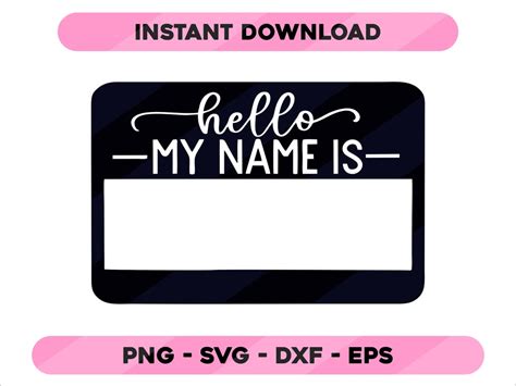 Hello My Name Is Svg Name Tag Svg Hello Svg Baby Svg Newborn Svg Baby One Sie Svg Png Svg Files
