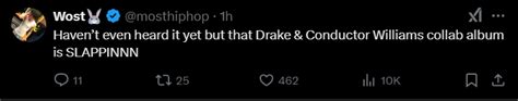 Did Drake Hint At A Conductor Williams Collab Album Cryptic Wires