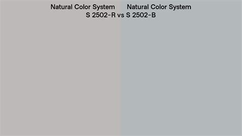 Natural Color System S 2502 R Vs S 2502 B Side By Side Comparison
