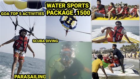 Goa Water Sports 1500 Parasailing In Goa Scuba Diving In Goa