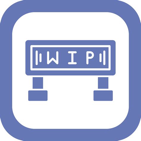 Wip Vector Icon 31818974 Vector Art At Vecteezy