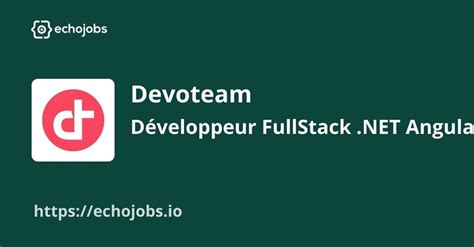 Hiring Développeur Fullstack Net Angular Devoteam Maroc Nearshore Net Angular