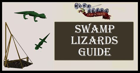 Osrs Swamp Lizards Guide Method And Xp Rates