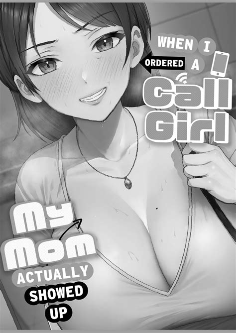Deliheal Yondara Gachi No Kaa Chan Ga Kita Hanashi When I Ordered A Call Girl My Mom Actually