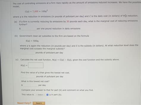 Solved The Cost Of Controlling Emissions At A Firm Rises