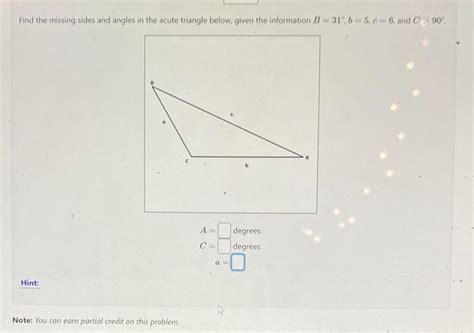 Solved Find The Missing Sides And Angles In The Triangle Chegg Com