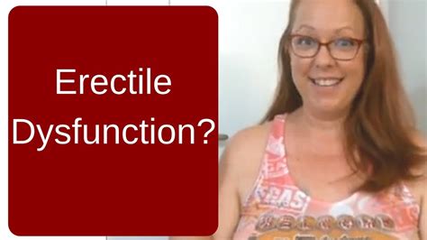 Erectile Dysfunction Youtube