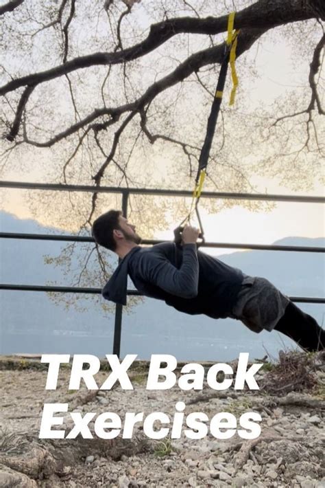 Four Effective Trx Exercises For A Stronger Back