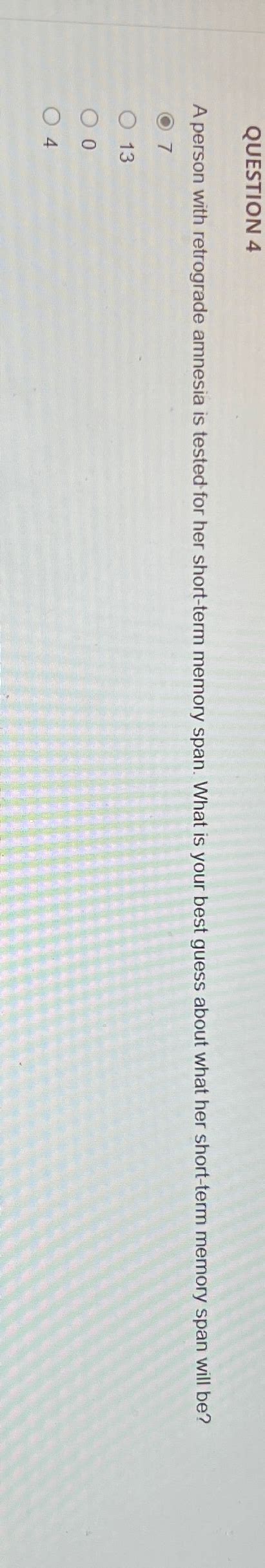 Solved Question 4a Person With Retrograde Amnesia Is Tested