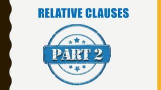 Restrictive And Nonrestrictive Relative Clauses Excelent File Pptx