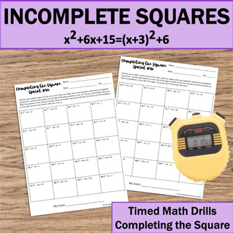 Completing The Square Timed Math Drills For Fluency Sprints Editable