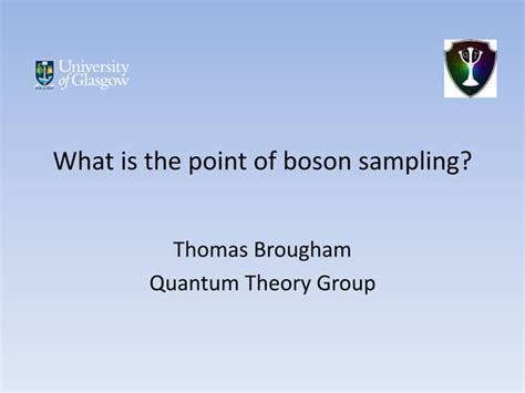 What Is The Point Of Boson Sampling Ppt