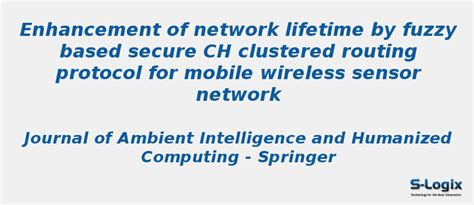 enhancement of network lifetime by fuzzy based secure ch ns2 projects