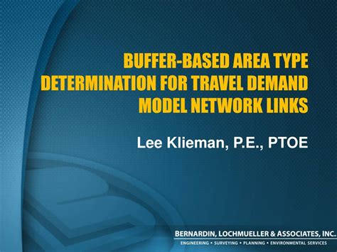 Ppt Buffer Based Area Type Determination For Travel Demand Modeling In Network Links
