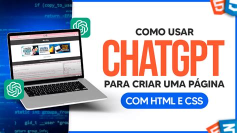 Usando O Chatgpt Para Criar Uma Página Com Html E Css