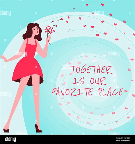 Inspiration Showing Sign TOGETHER IS OUR FAVORITE PLACE Word For Place