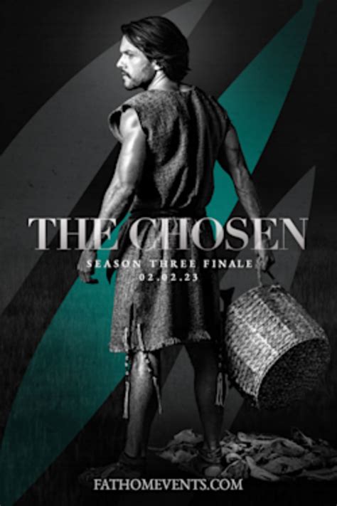 The Chosen Season 3 Finale Showtimes Fandango